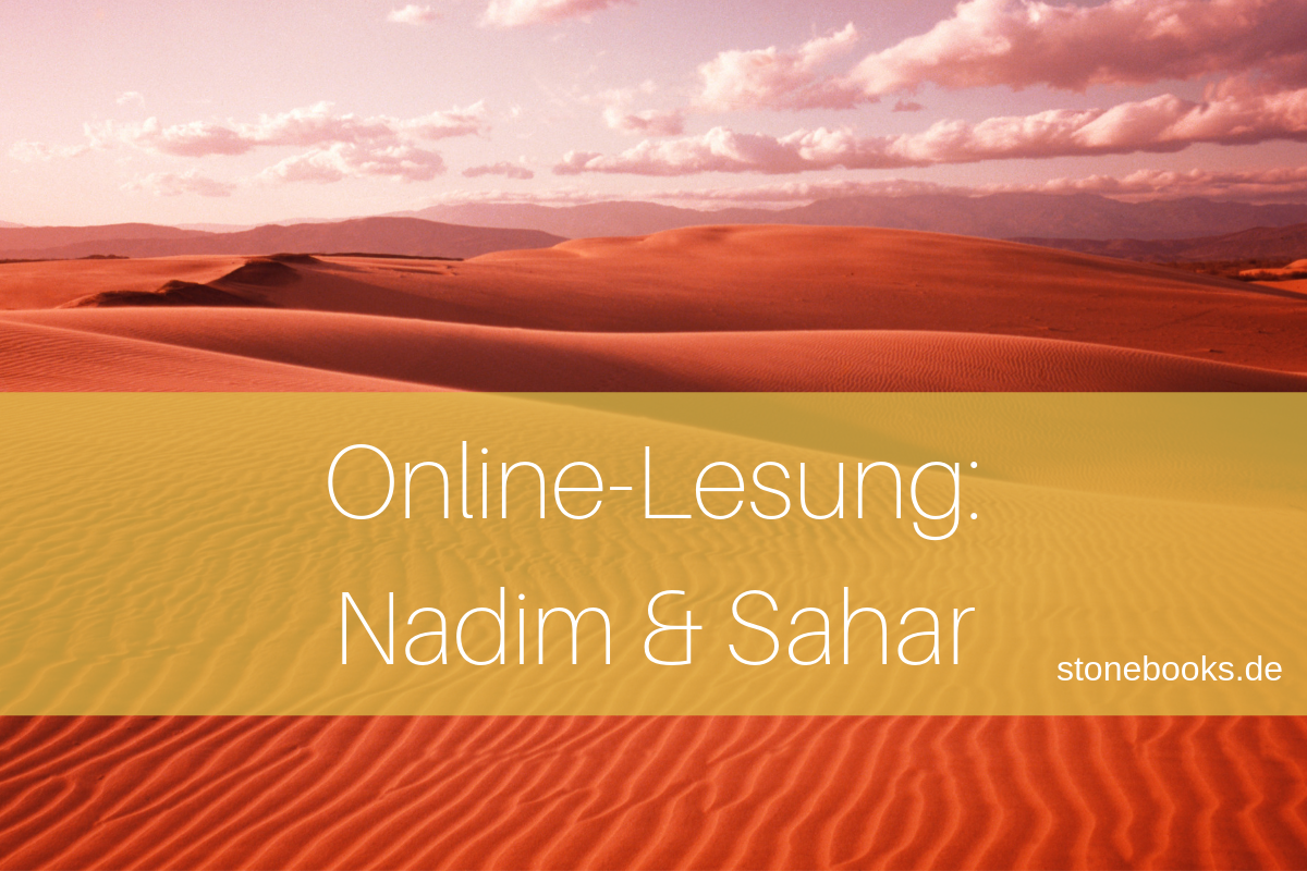 Online-Lesung: Nadim und Sahar - stonebooks.de